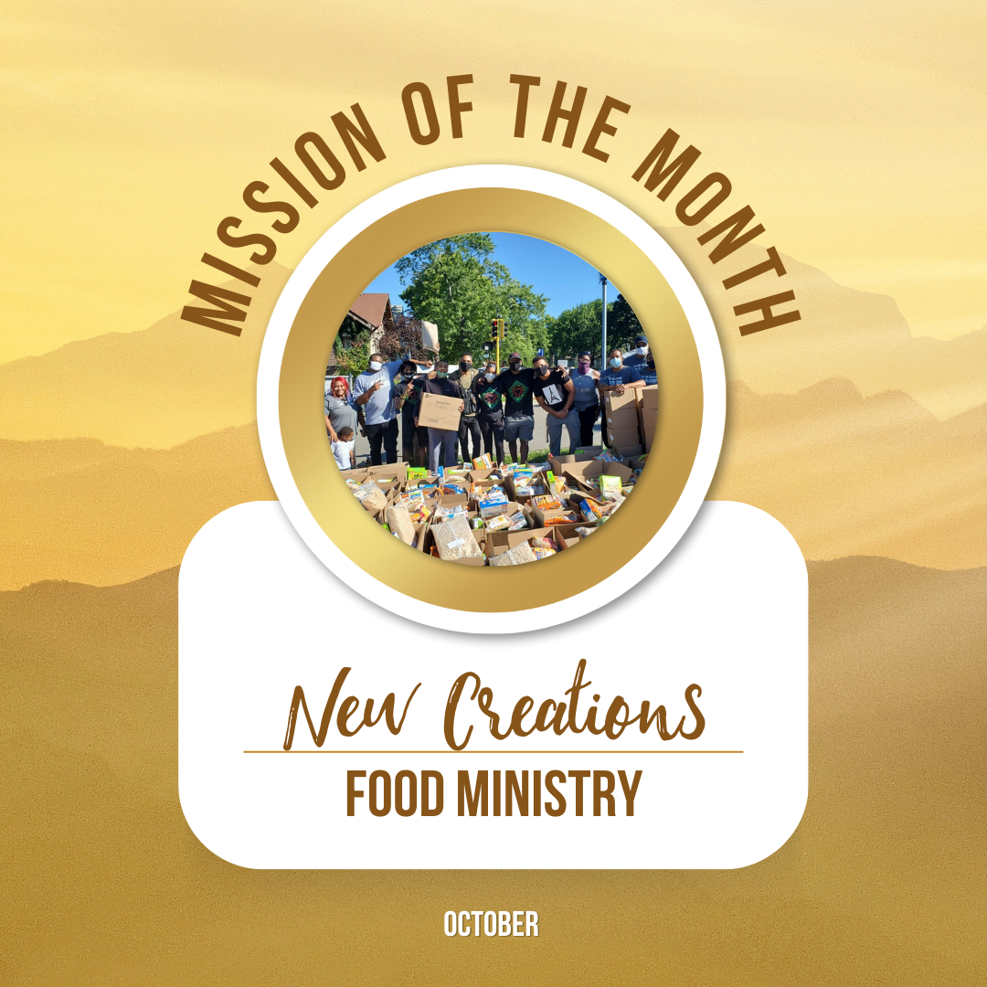 Mission of the Month: New Creations Food Ministry | Diamond Lake ...